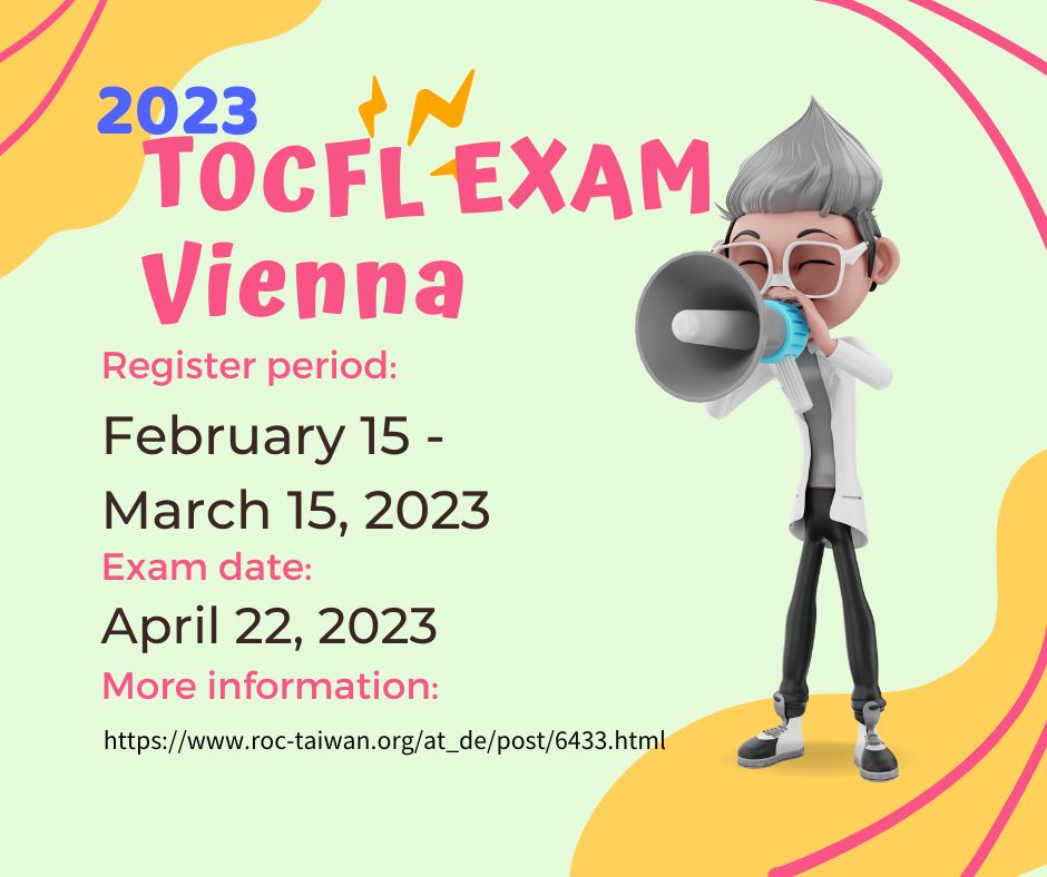 TOCFL Test in Vienna, Austria on April 22nd 20... - Taipei ...