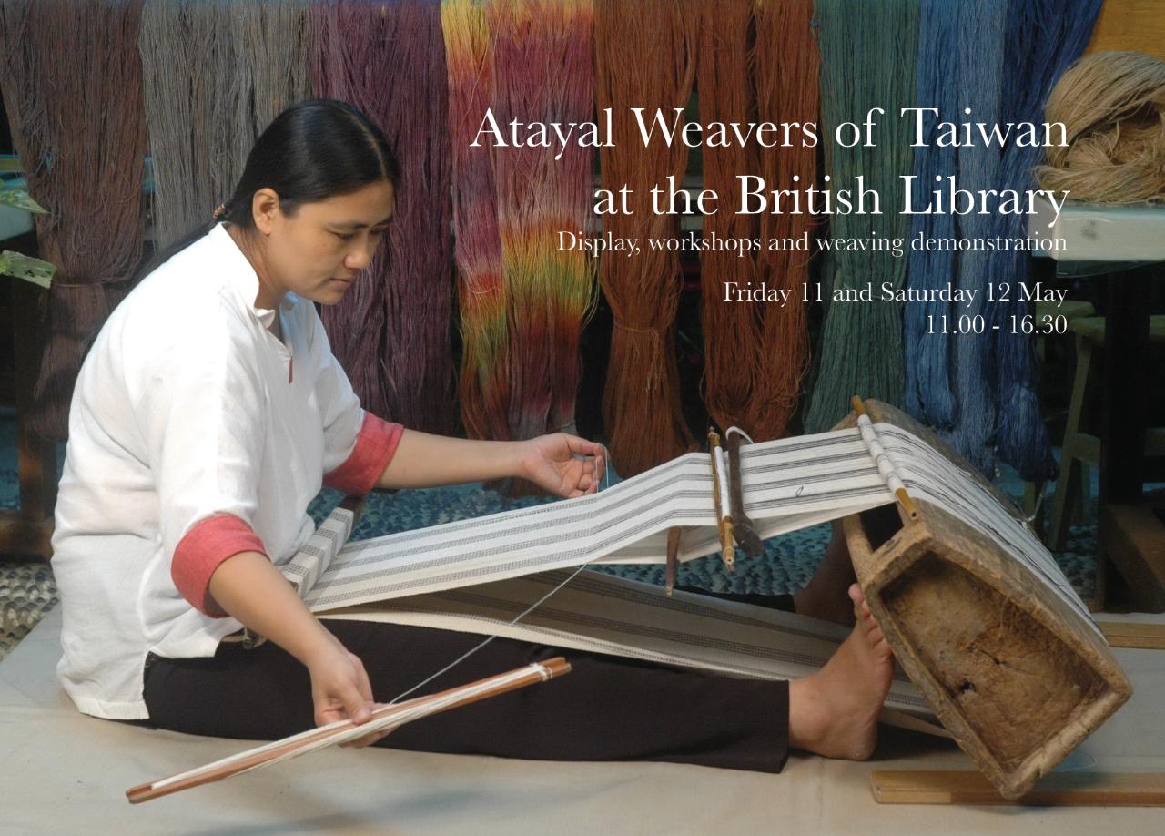 The ancient textile weaving traditions of the Atayal aboriginal people ...